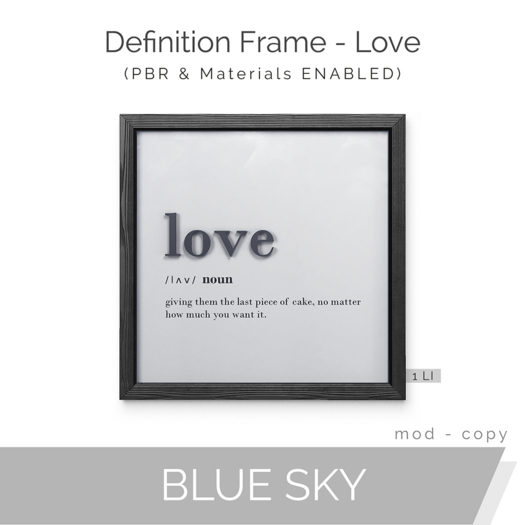 Second Life Marketplace - [-BLUE SKY-] Definition Frame - LOVE (add)